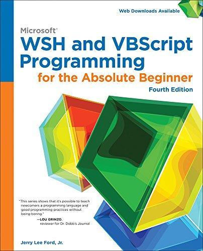 Microsoft Wsh And Vbscript Programming For The Absolute Beginner 4Th Edition – Lalatee Store