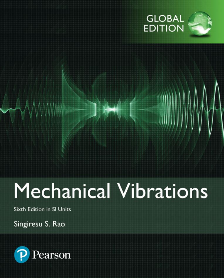 Mechanical Vibrations 6th 6E Singiresu Rao – Hacasa Shop