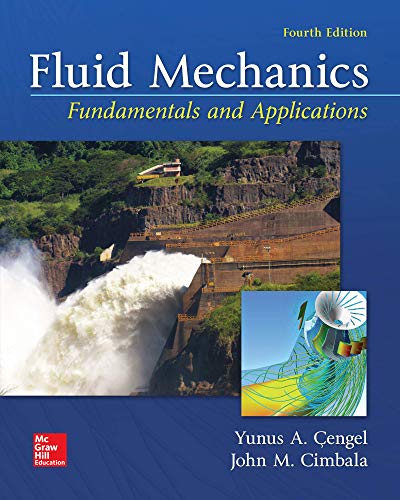 Fluid Mechanics: Fundamentals and Applications (4th Edition ...
