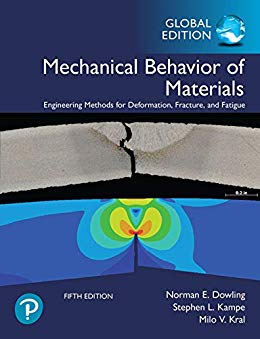 Mechanical Behavior of Materials, Global Edition 5th Edition – TUNED IN ...