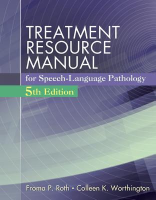 Treatment Resource Manual For Speech Language Pathology 5Th Edition ...