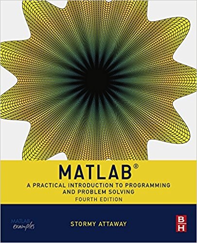 Matlab: A Practical Introduction to Programming and Problem Solving 4th Edition – Auckoo Store