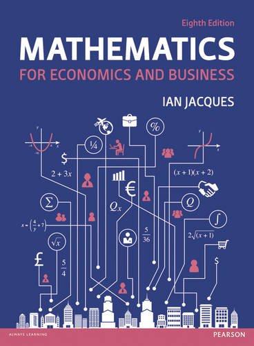 Mathematics For Economics And Business 8th Edition – Gapostore.com