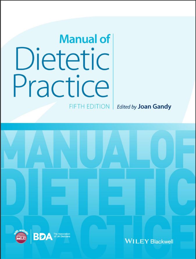 Manual of Dietetic Practice 5th 5E Joan Gandy – Twin Sea Star