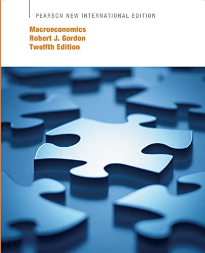 Macroeconomics, Pearson New International Edition (12e) – Twin Sea Star