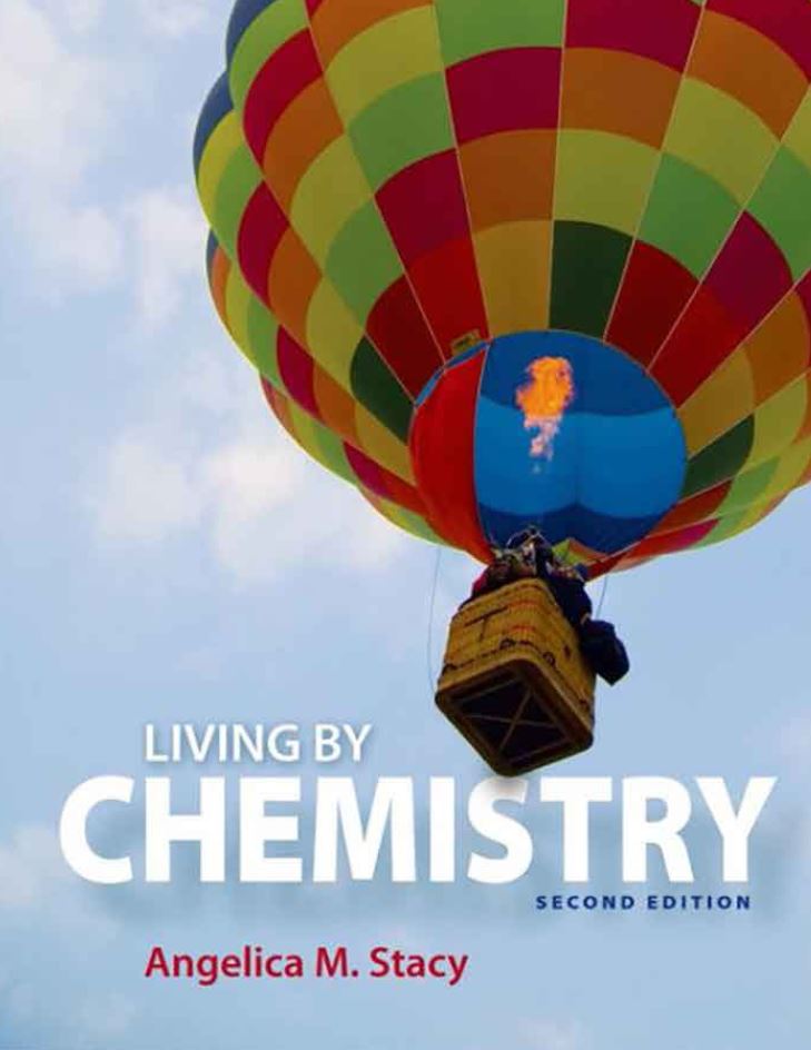 Living by Chemistry 2nd 2E Angelica Stacy – Gapostore.com
