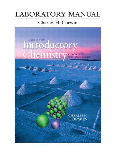Laboratory Manual For Introductory Chemistry Concepts And Critical ... Laboratory Manual For Introductory Chemistry Concepts And Critical ...