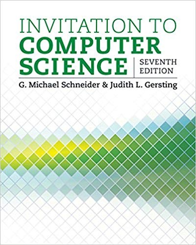 Invitation to Computer Science 7th Edition – TUNED IN, LLC