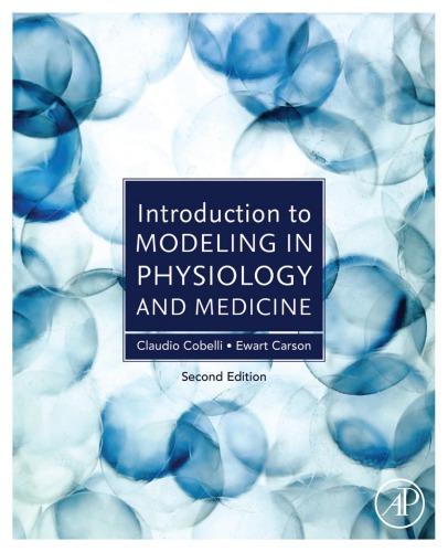 Introduction To Modeling In Physiology And Medicine 2Nd Edition – Twin ...