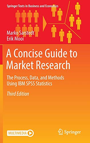 Ebook – A Concise Guide to Market Research: The Process, Data, and Methods Using IBM SPSS ...