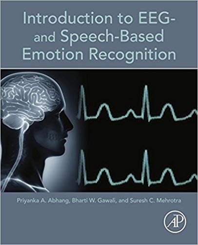 Introduction to EEG- and Speech-Based Emotion Recognition – TUNED IN, LLC