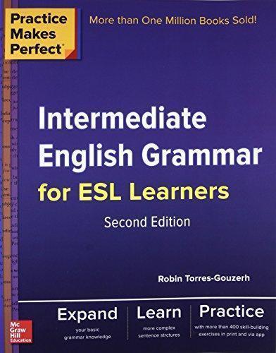 Intermediate English Grammar For Esl Learners 2Nd Edition – TUNED IN, LLC