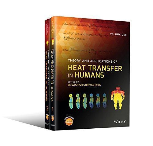 Theory And Applications Of Heat Transfer In Humans – BRANDAZ