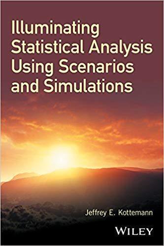 Illuminating Statistical Analysis Using Scenarios And Simulations ...