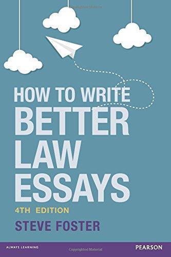 How To Write Better Law Essays Tools Techniques For Success In Exams ... How To Write Better Law Essays Tools Techniques For Success In Exams ...