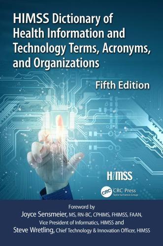 Himss Dictionary Of Health Information Technology Terms Acronyms And ...