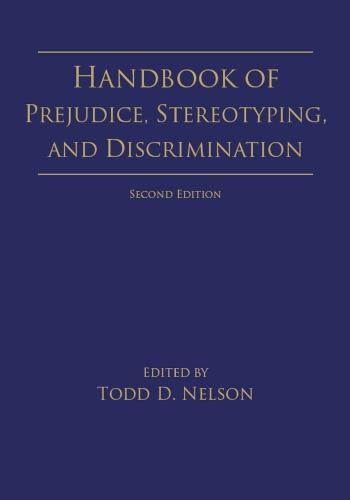 Handbook Of Prejudice Stereotyping And Discrimination 2Nd Edition – Hacasa Shop