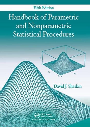 Handbook Of Parametric And Nonparametric Statistical Procedures 5thedition Tuned In Llc