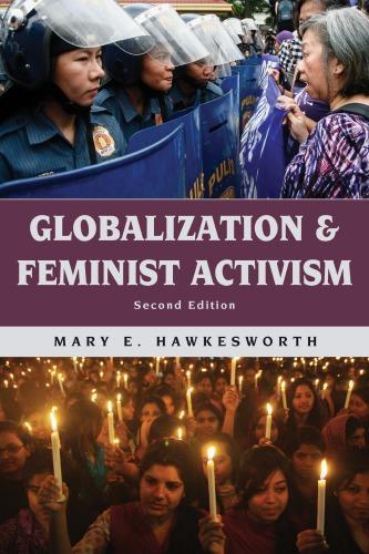 Globalization And Feminist Activism 2nd Edition Twin Sea Star