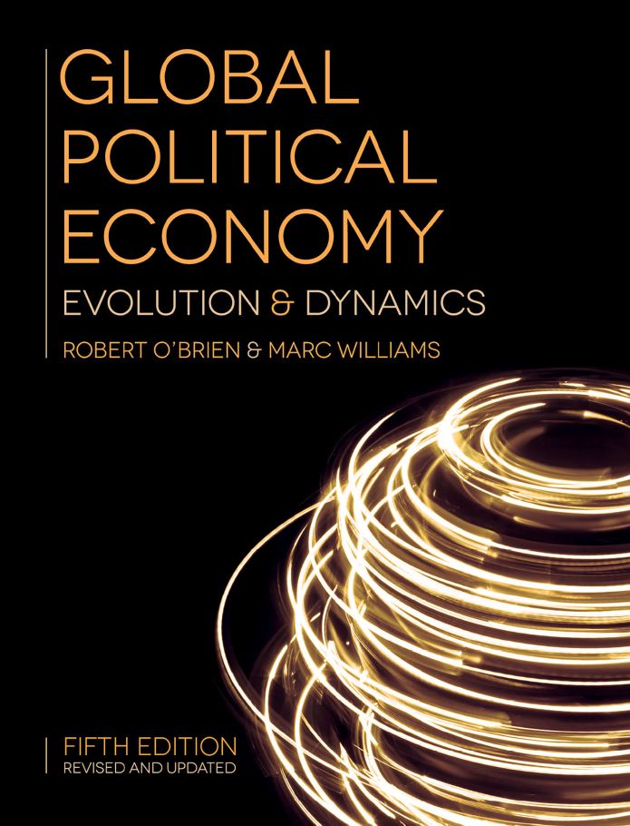 Global Political Economy; Evolution and Dynamics 5th 5E – TUNED IN, LLC