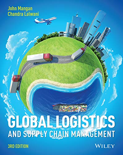 Global Logistics And Supply Chain Management 3e – Gapostore.com