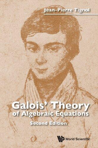 Galois Theory Of Algebraic Equations 2Nd Edition – Twin Sea Star
