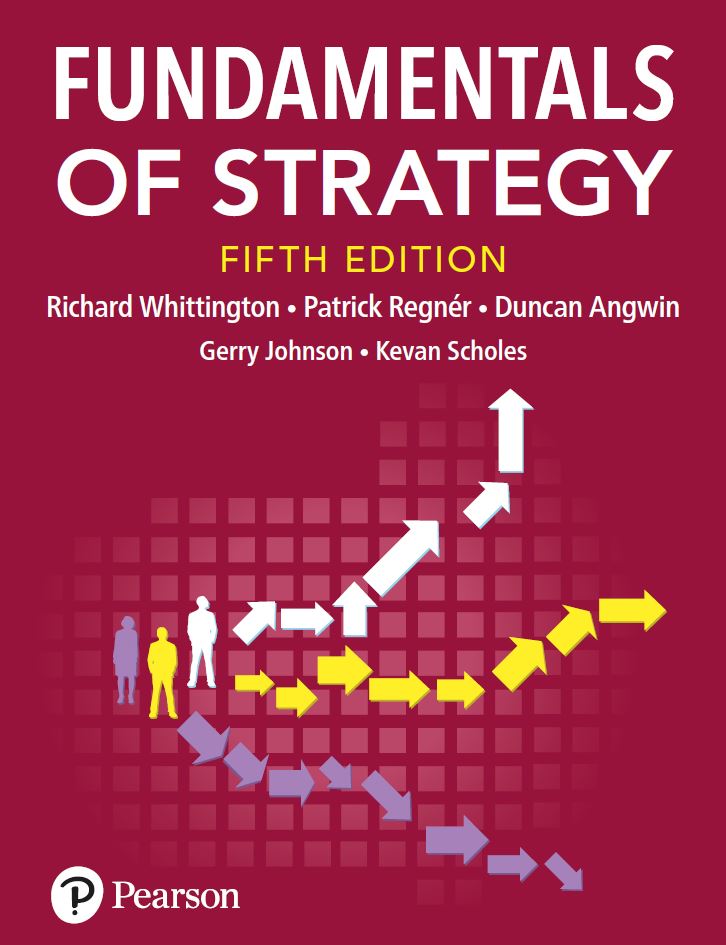 Fundamentals of Strategy 5th 5E Richard Whittington Patrick Regner ...