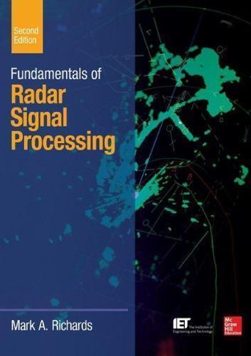 Fundamentals Of Radar Signal Processing 2nd Edition Twin Sea Star
