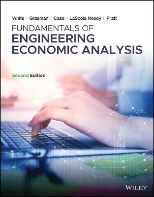 Fundamentals of Engineering Economic Analysis 2nd Edition – TUNED IN, LLC