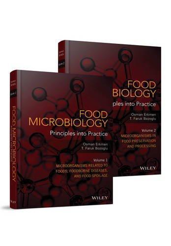 Food Microbiology Principles Into Practice 2 Volume Set – TUNED IN, LLC