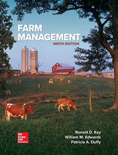 Farm Management 9th Edition by Ronald Kay – TUNED IN, LLC