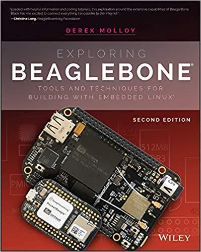 Exploring Beaglebone Tools And Techniques For Building With Embedded ...